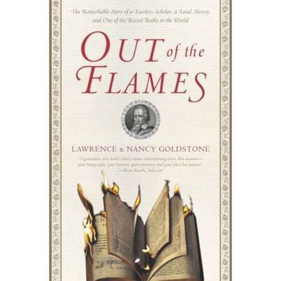 Lawrence Goldstone | Other | Out Of The Flames The Remarkable Story Of ...